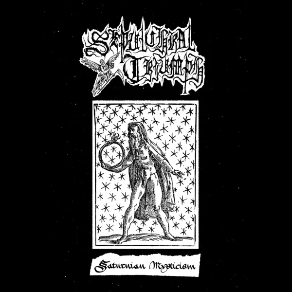 THE VOID JOURNAL | Стрийм: Sepulchral Triumph : Saturnian Mysticism