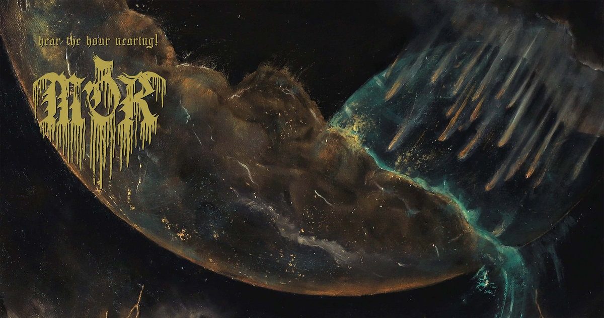 THE VOID JOURNAL | Чуйте “Hear the Hour Nearing!”, дебютният албум на MÒR